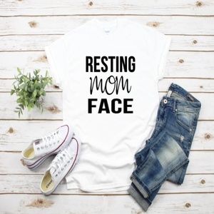 Tops | Custom Resting Mom Face Tshirt | Poshmark